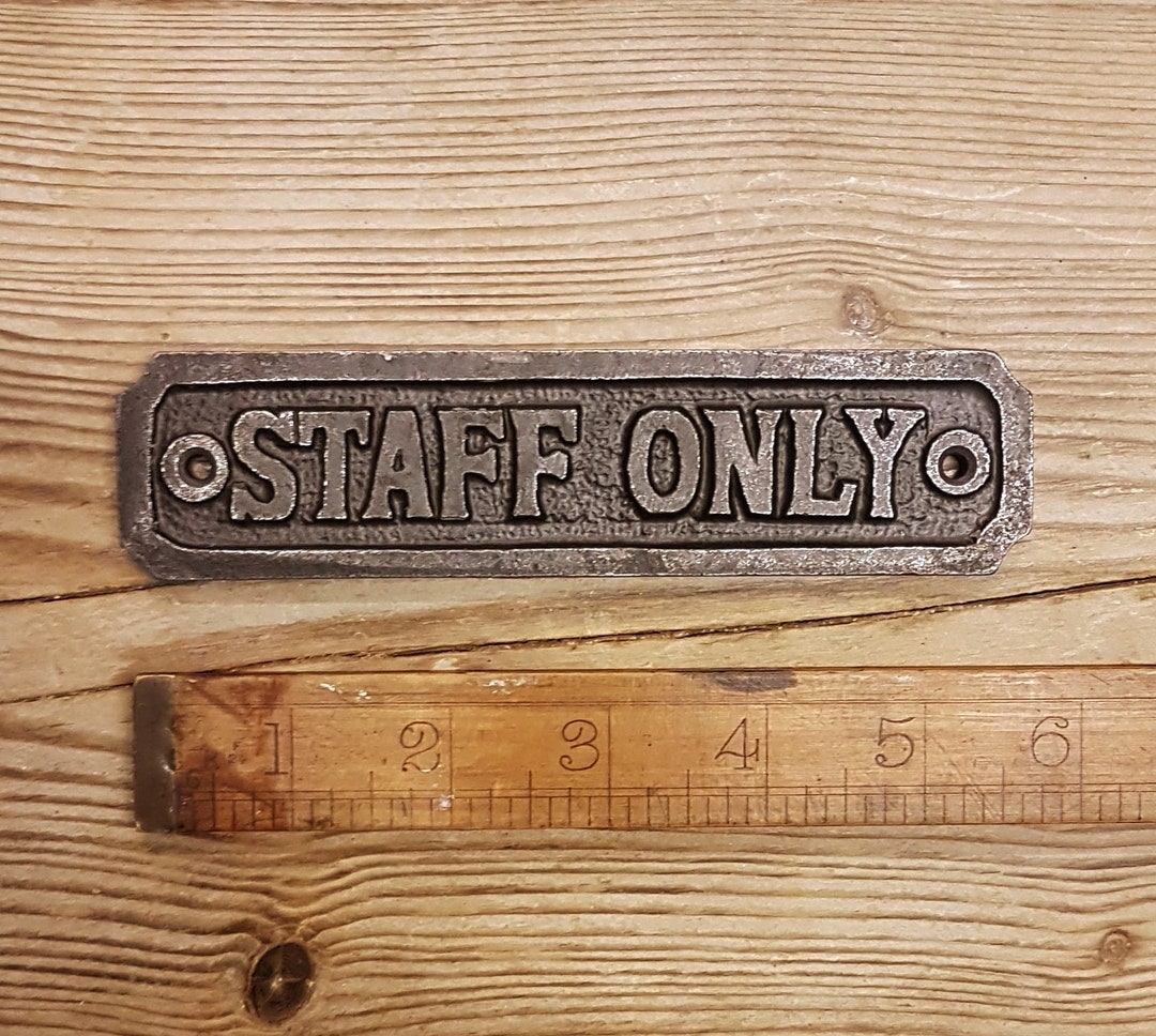 STAFF ONLY Cast Iron Room Door Plaque Wall Sign Vintage Retro ...