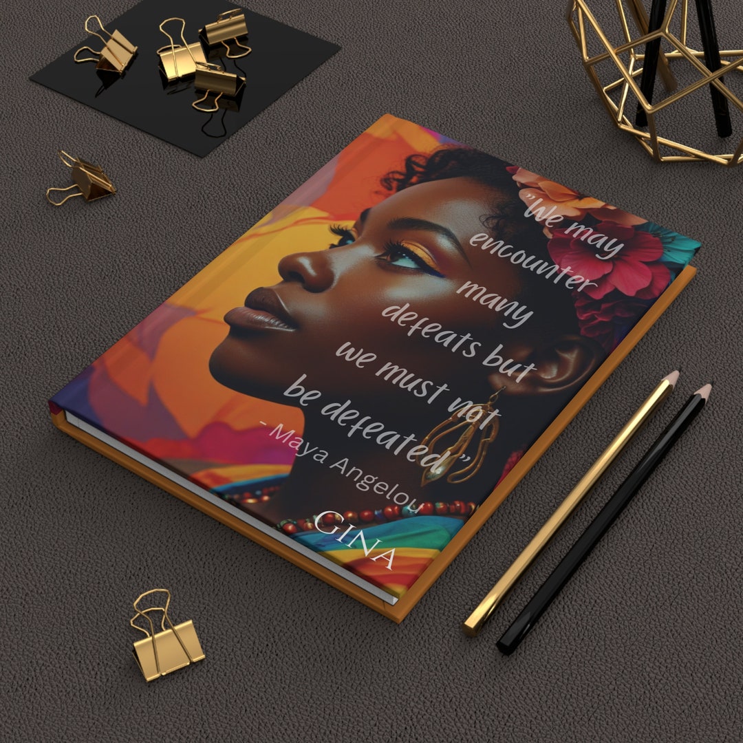 Maya Angelou Quote Personalized Hardcover Journal Matte African ...