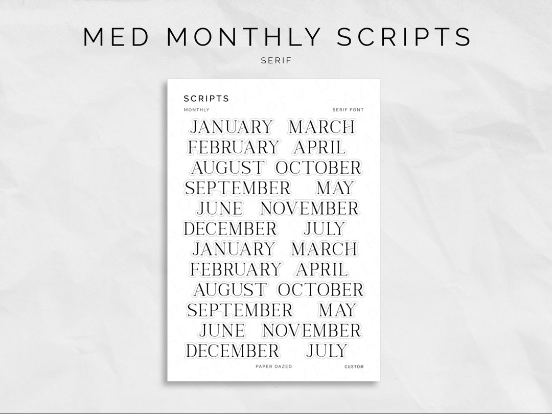 Medium Monthly Scripts - SERIF Font Transparent Washi Title Stickers ...