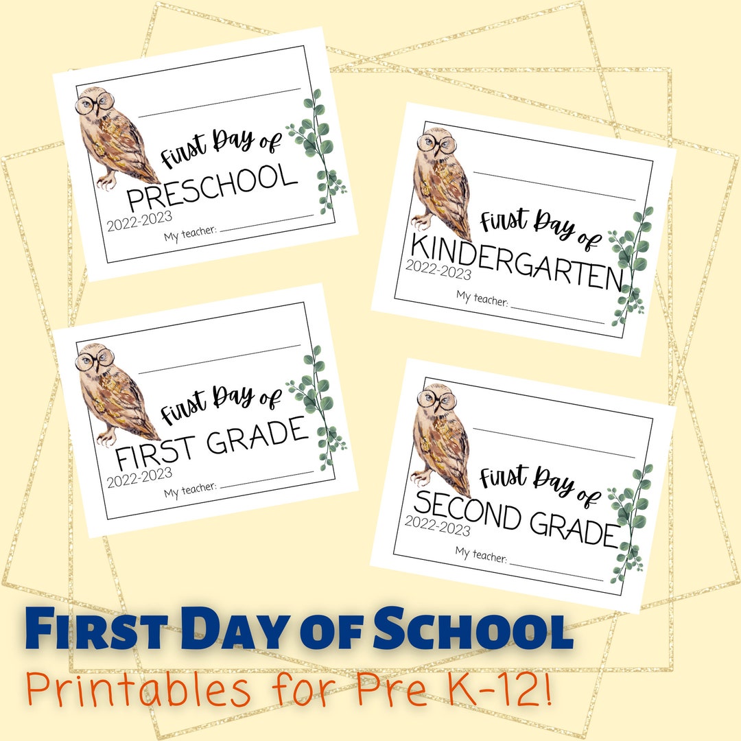 First Day of School Printable | Back to School | Prek Through 12th ...