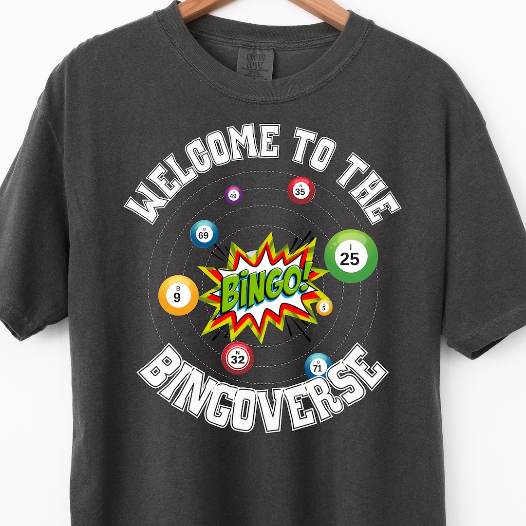 Bingo Bingoverse Shirt, Bingo Game Lover Tees, Funny Bingo Player T ...