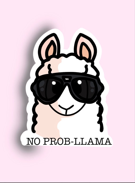 Waterproof No Prob Llama Sticker | Etsy