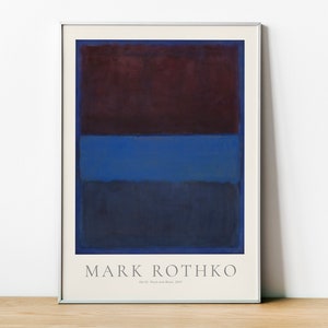 Mark Rothko, No 61, Rust and Blue, Exhibition Poster, Untitled Print ...