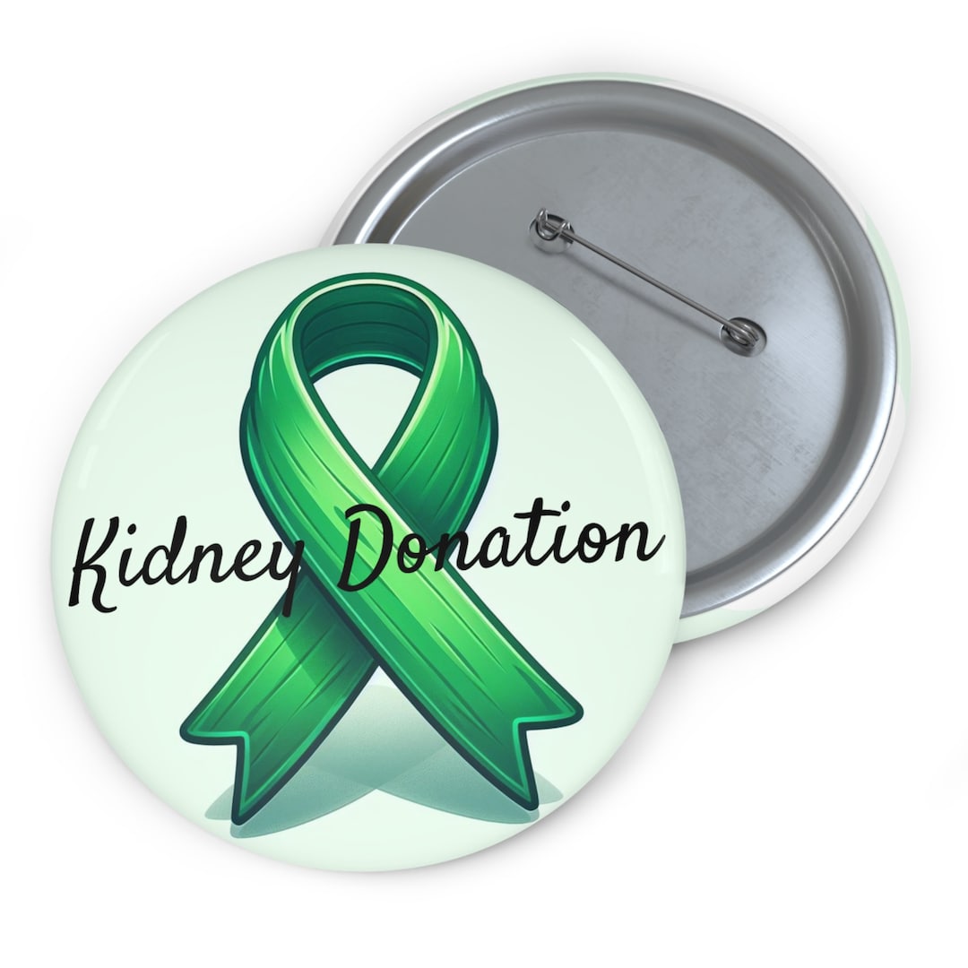 Custom Awareness Green Ribbon Pin Buttons, Kidney Disease or Cancer ...