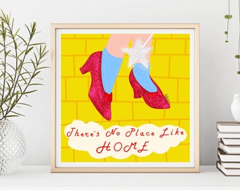 Theres No Place Like Home Print the Wizard of Oz Dorothy - Etsy
