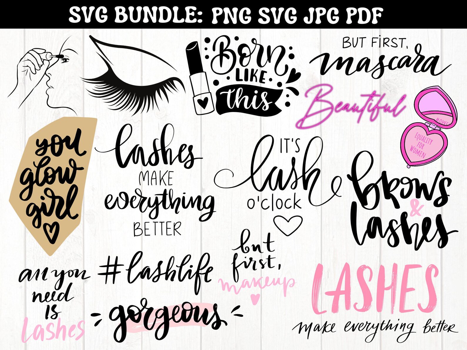 Eyelashes Svg, Lashes Svg, Lashes Quotes Svg, Brows Svg, Lash Life Svg ...