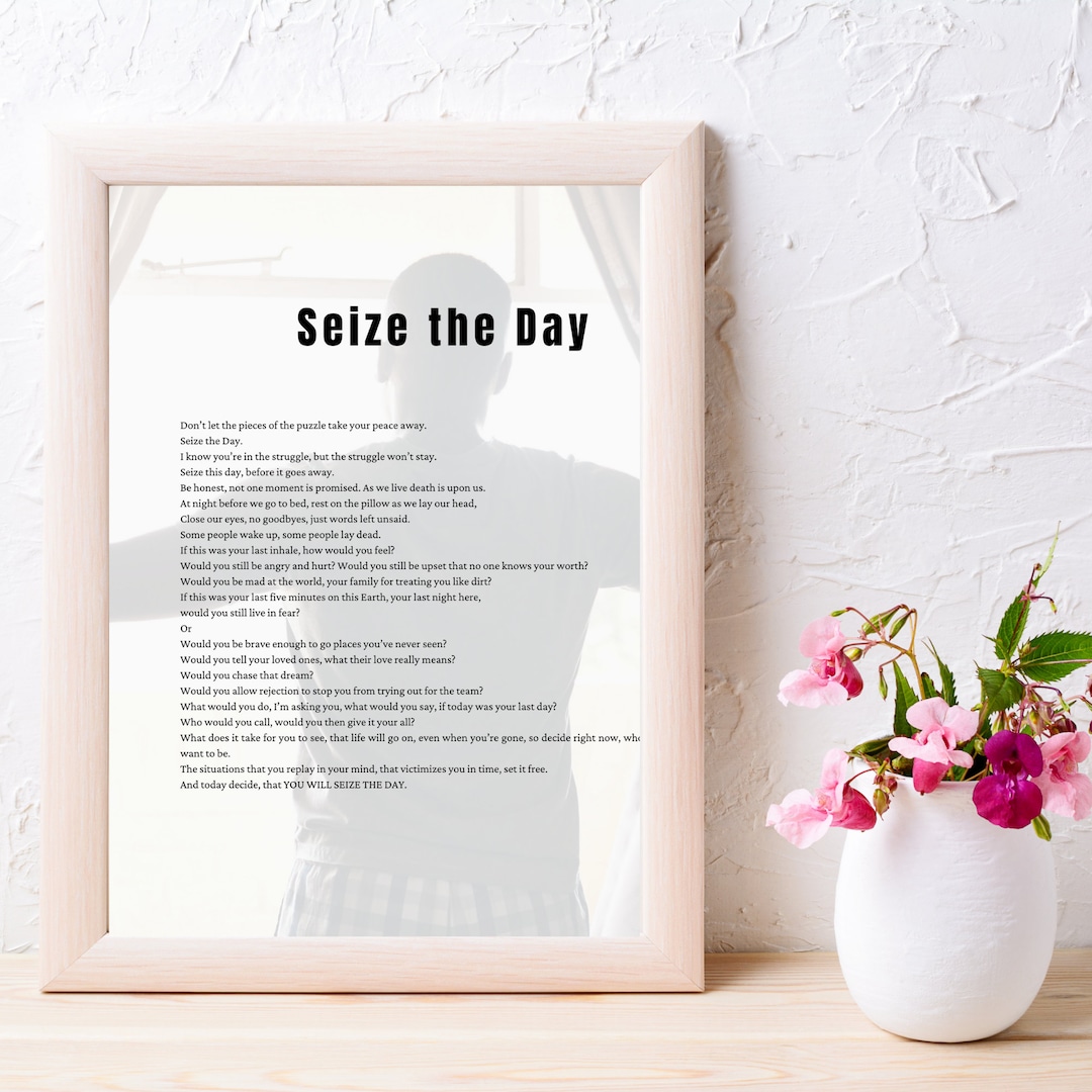 Seize the Day Poem 8x10 11x14 Instant Download Printable - Etsy