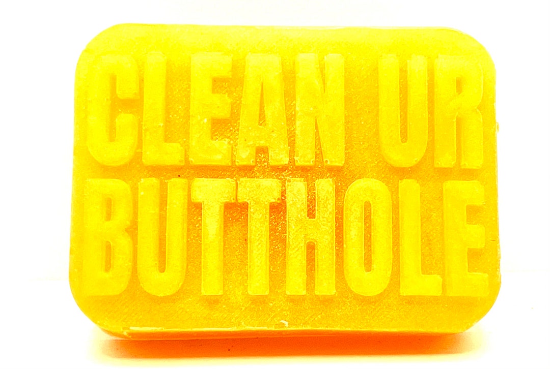 Clean Your Butthole Soap Gift Embossed- Handmade, Vegetable Based ...
