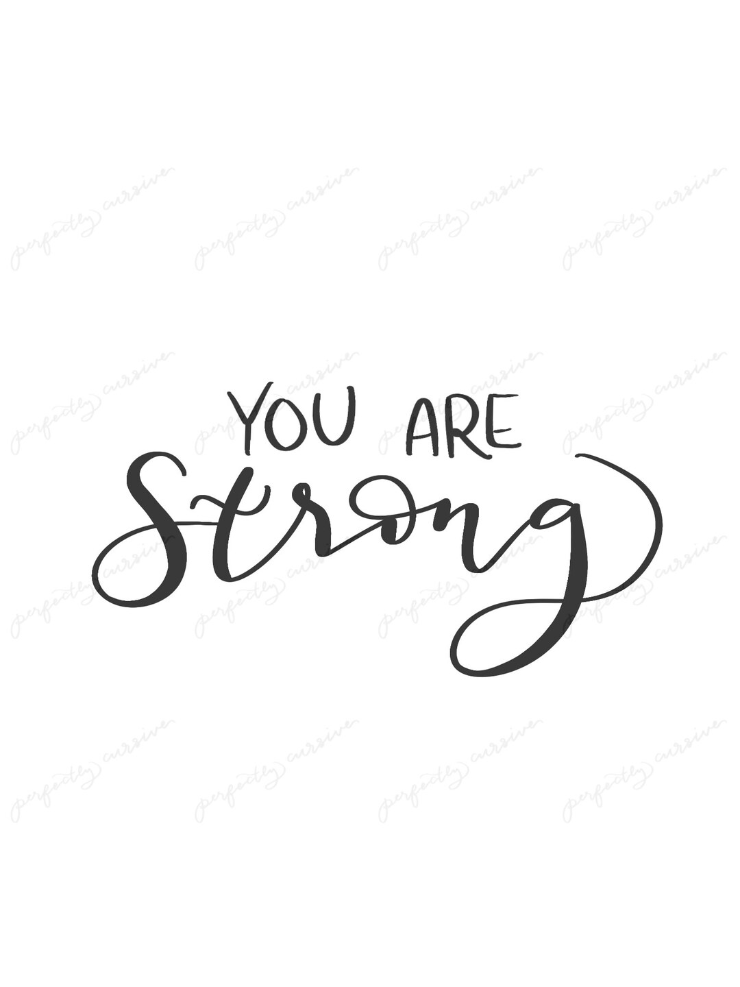 You Are Strong SVG - DIGITAL Download Printable - Affirmations Quote ...