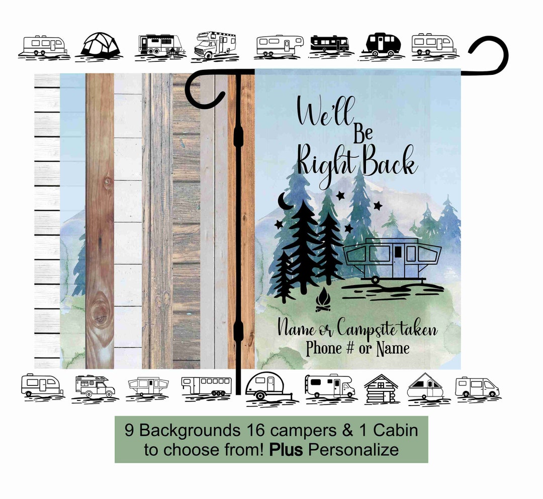 Custom We Will Be Back Camper Garden Flag - Personalized Camping Sign ...