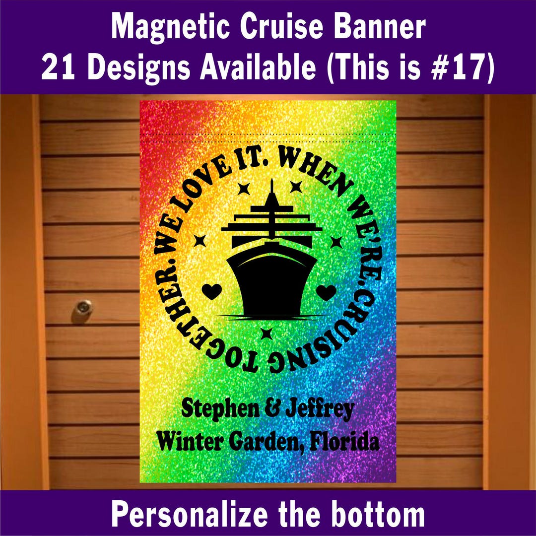 Rainbow Cruise Door Decor, Personalized Magnetic Sign, Cruiser Cruising ...