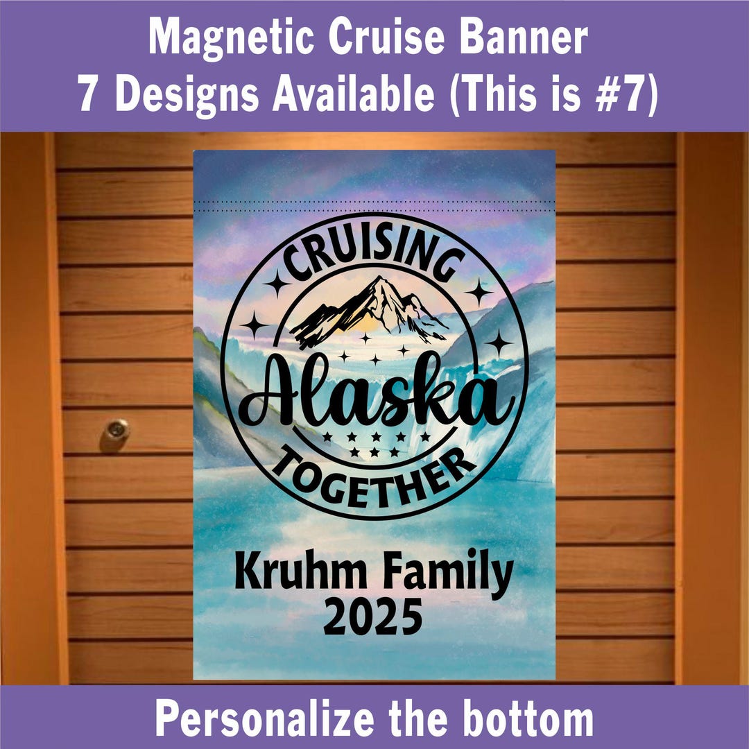 Alaskan Cruise Door Deco, Alaska Cruise Decoration, Personalized Cruise ...