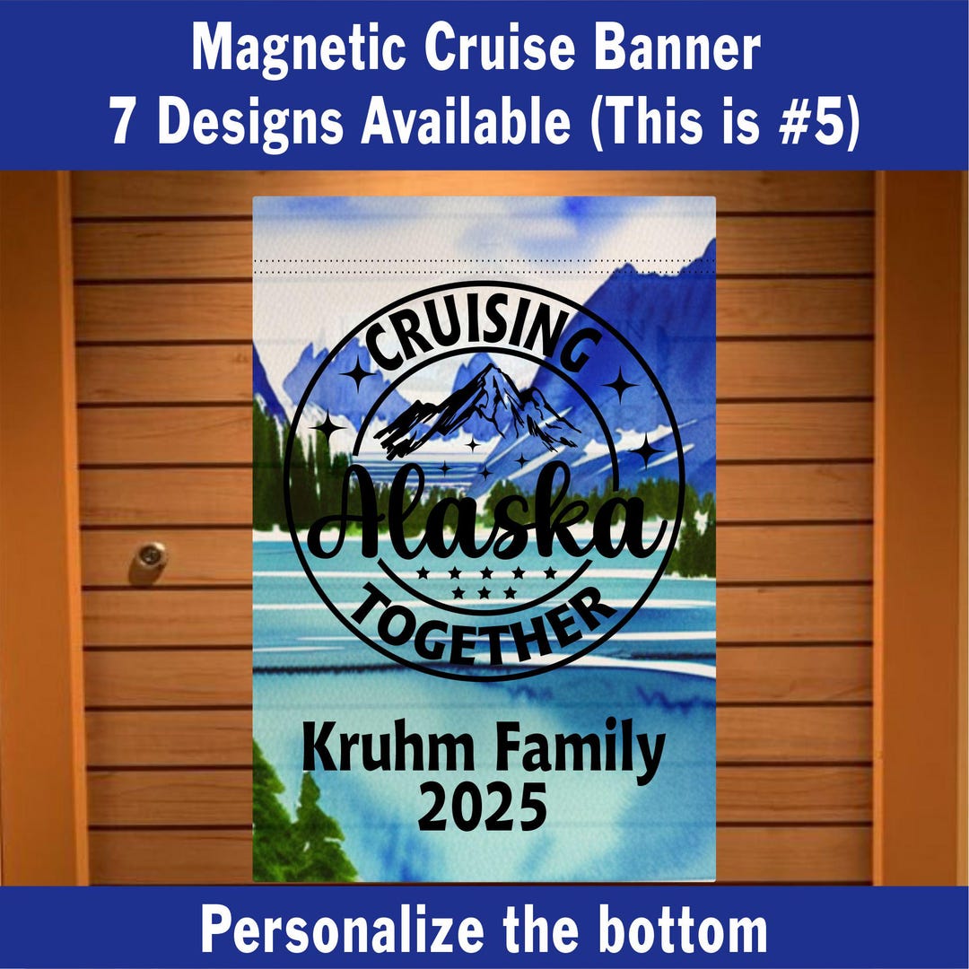 Personalized Alaska Cruise Door Magnet Banner, Cruise Vacation Decor - Etsy