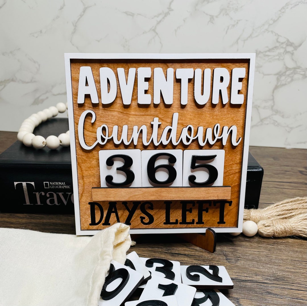 Adventure Countdown Wood Sign - One Year Countdown - Travel Planner ...