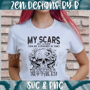My Scars Tell a Story SVG Cut File, Skeleton Melting, Floral Skeleton ...