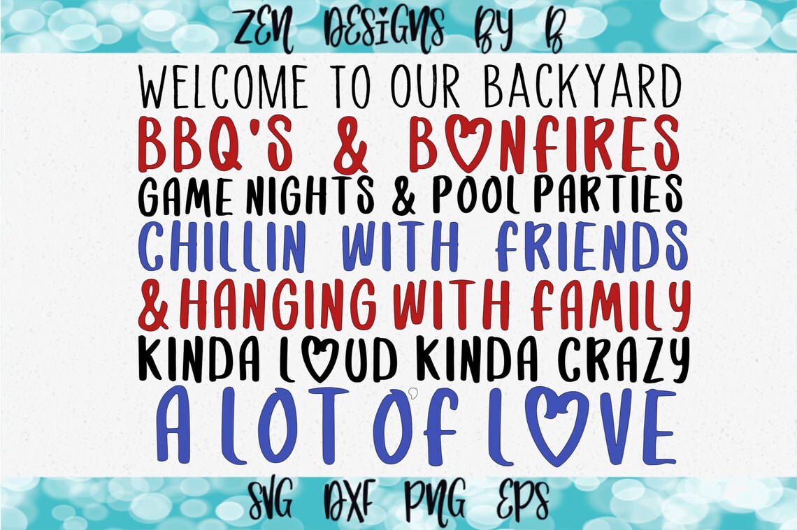 Welcome to Our Backyard SVG Cut File Backyard Welcome Cut - Etsy