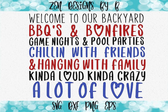 Welcome to Our Backyard SVG Cut File Backyard Welcome Cut | Etsy