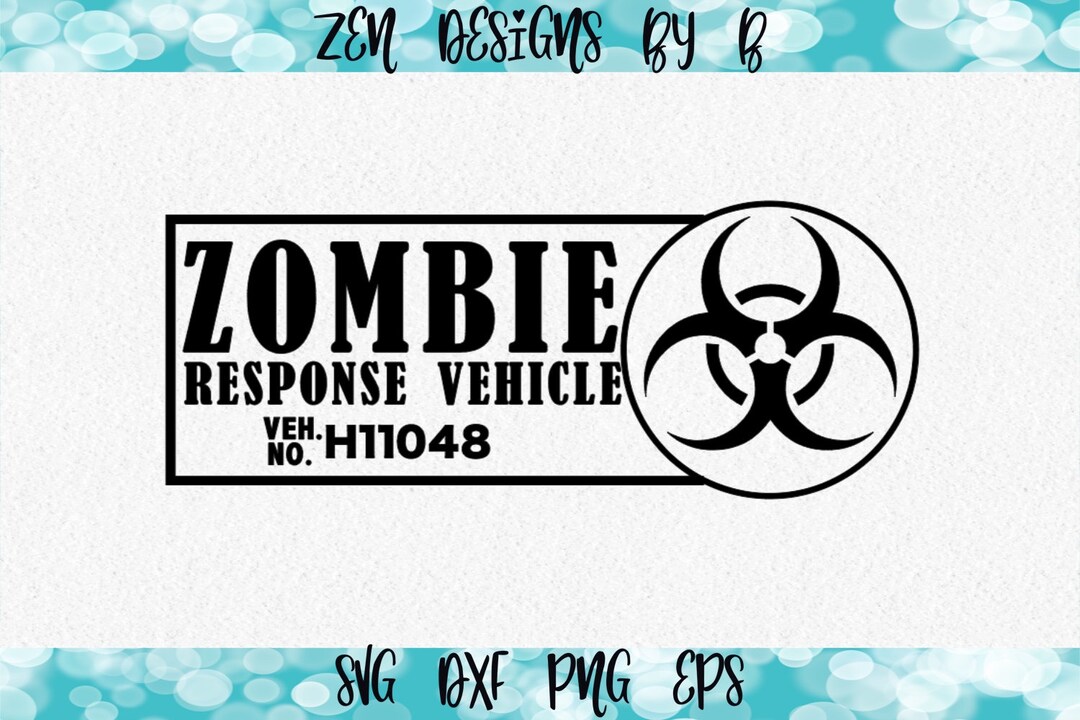 Zombie Response SVG Cut File, Car Decal, Biohazard, Bumper Sticker - Etsy