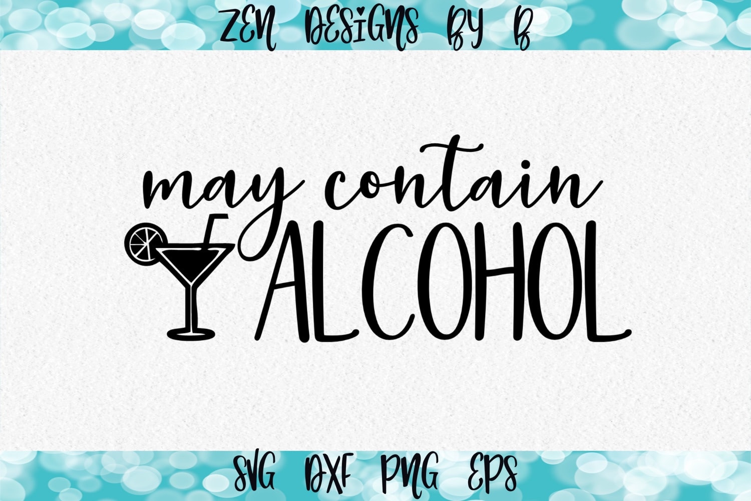 May Contain Alcohol SVG Cut File Funny Shirt Design Cup - Etsy Canada