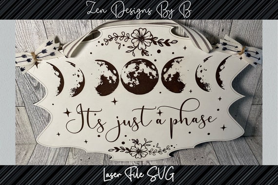 It's Just a Phase Laser SVG Moon Phases Boho Moon - Etsy