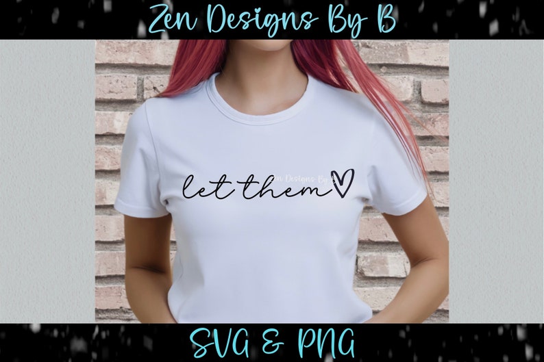 Let Them SVG and PNG Let Them SVG Inspirational Mental - Etsy