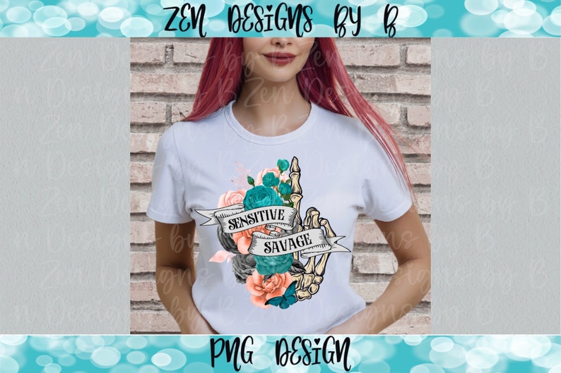 Sensitive Savage Skeleton Middle Finger PNG for Sublimation, Floral ...