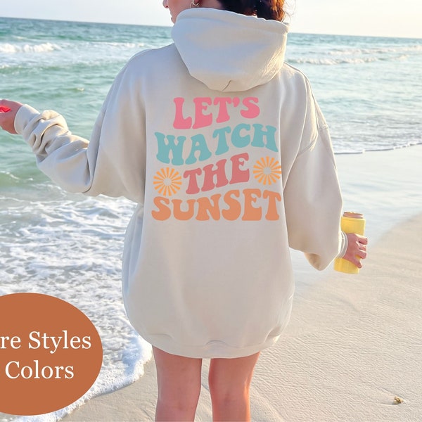 Lets Watch The Sunset Shirts Etsy