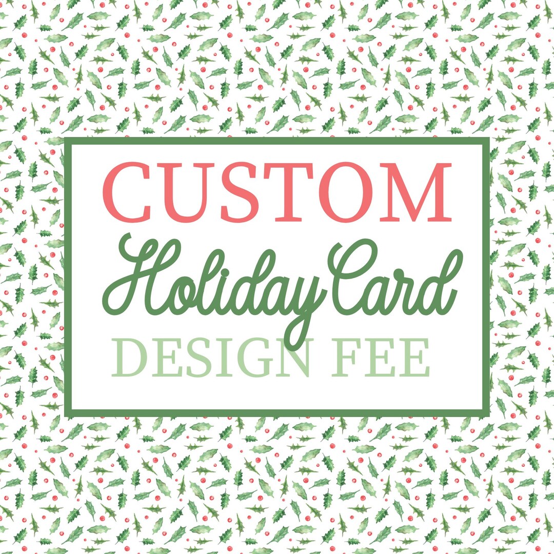 Custom Holiday Card Design Fee - Etsy