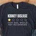 Kidney Disease Awareness T-shirt, PKD, Polycystic Kidney, Dialysis ...