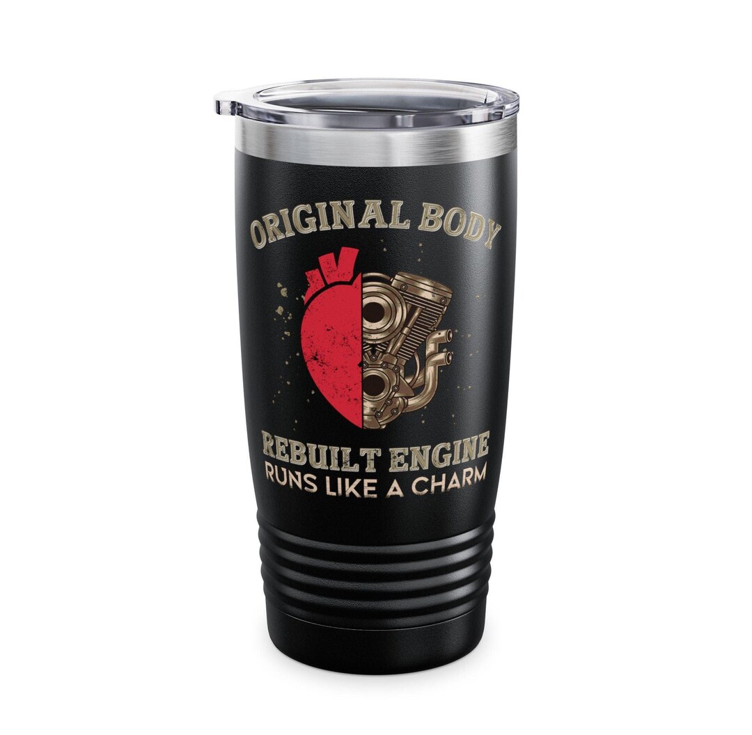 Heart Surgery Tumbler, Heart Transplant Gift, Original Body Rebuilt ...