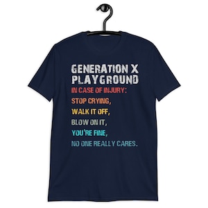 Generation X Funny T-shirt, Gen X Tee, 80's Funny Tee, 70's Funny Shirt ...