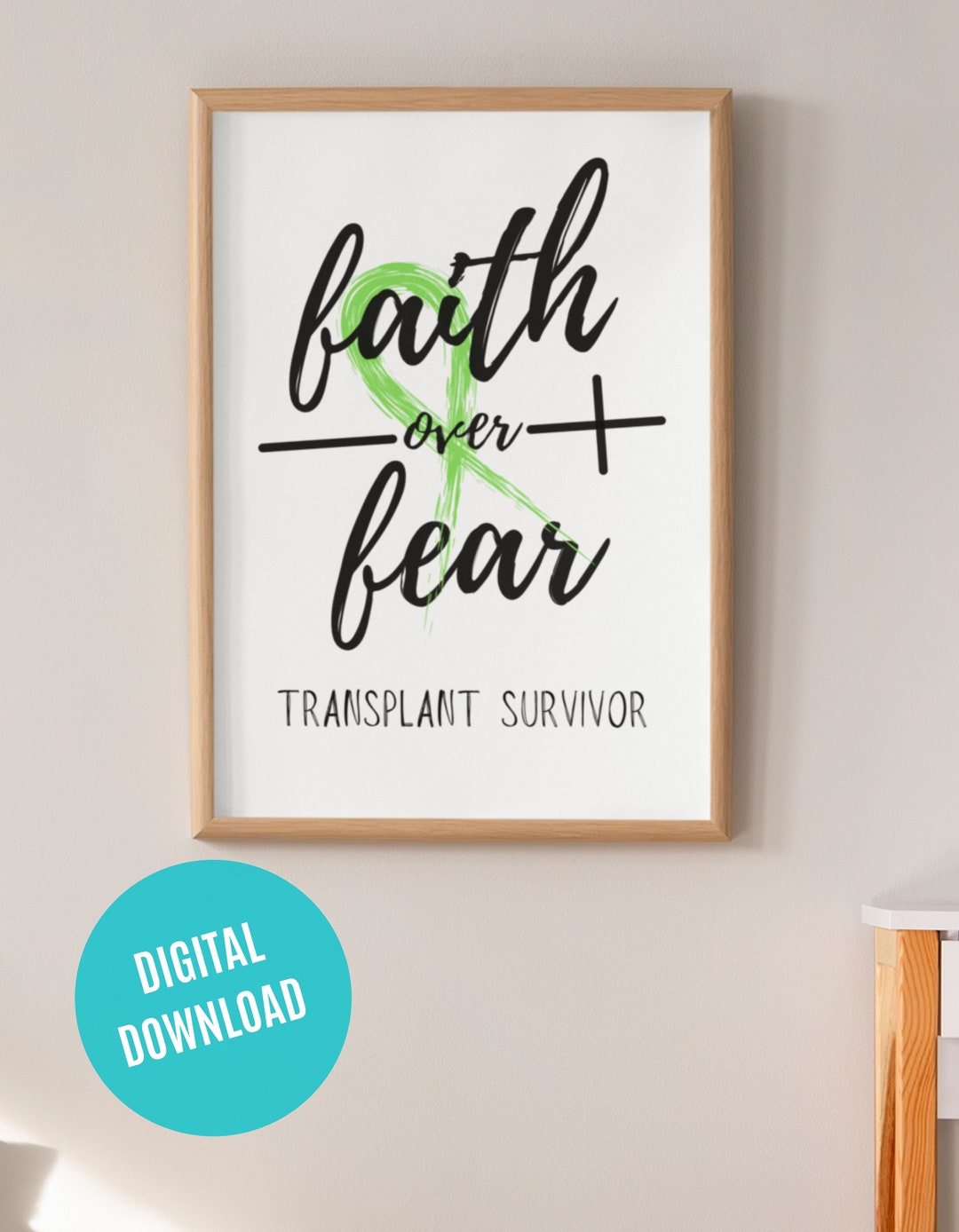 DIGITAL DOWNLOAD- Transplant Recipient Gift, Transplant Survivor Wall ...