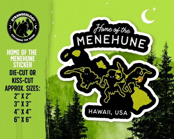 Home of the Menehune Hawaii USA // Cryptid Sticker Merch - Etsy