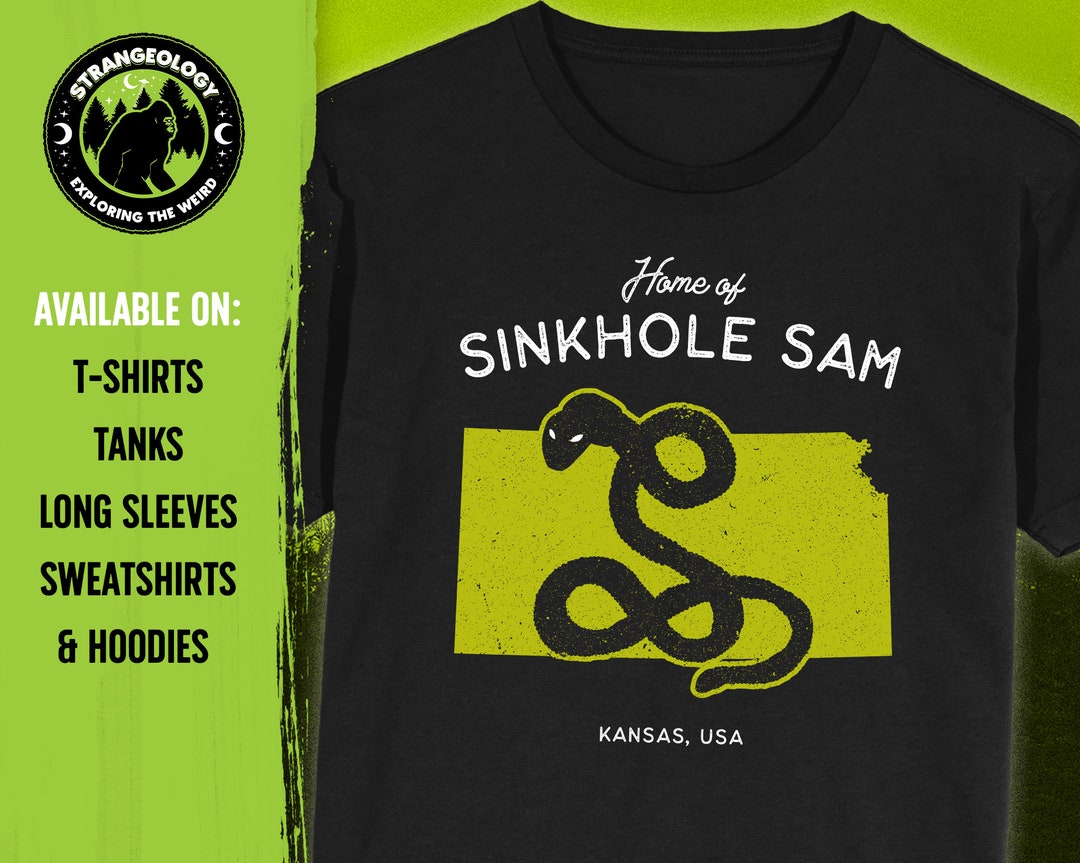 Home of Sinkhole Sam - Kansas, USA // Unisex T-shirts, Tanks, Long ...