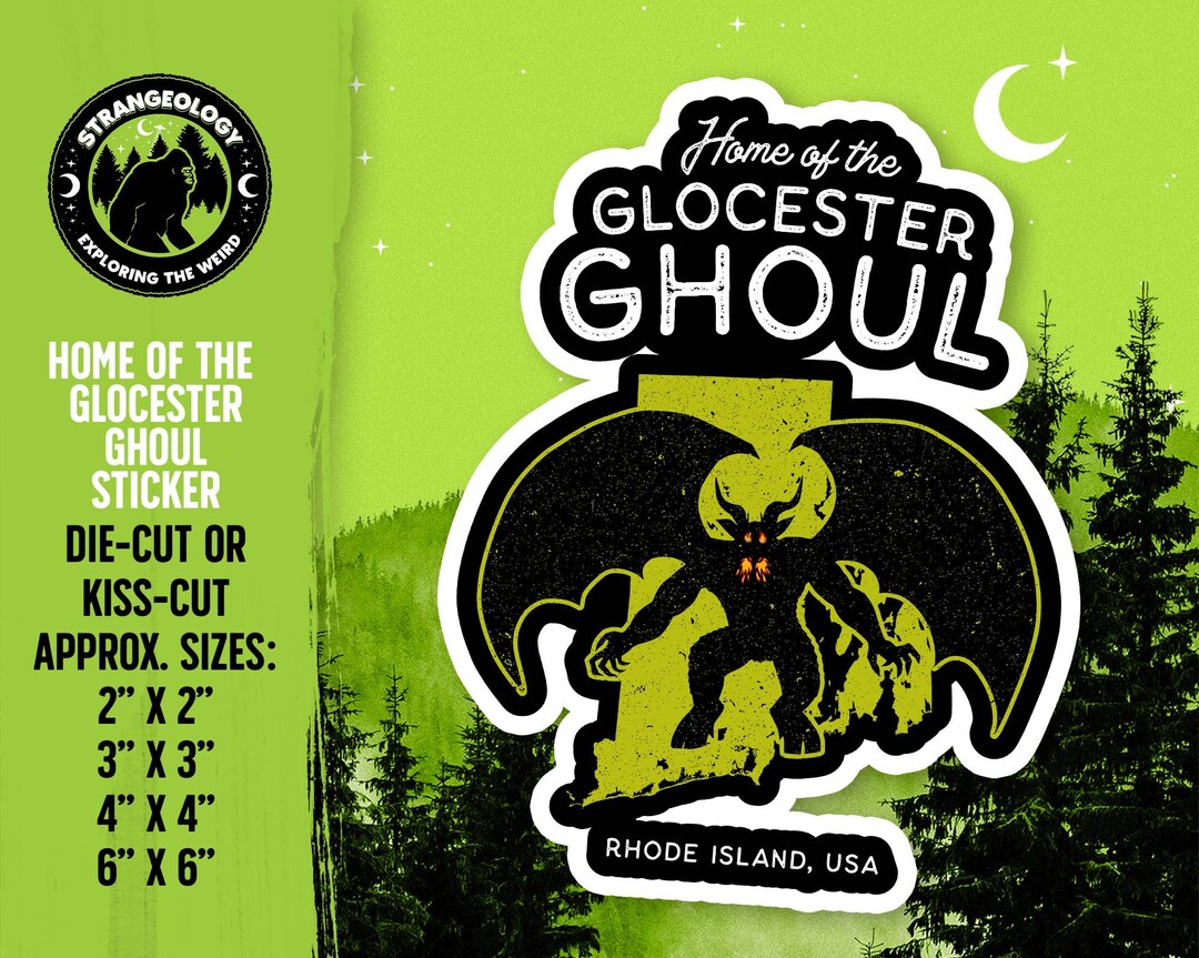 Home of the Glocester Ghoul - Rhode Island, USA // Cryptid Sticker ...