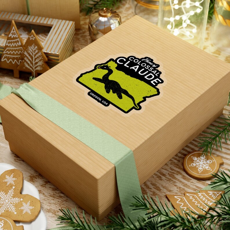Home of Colossal Claude Oregon USA // Cryptid Sticker - Etsy