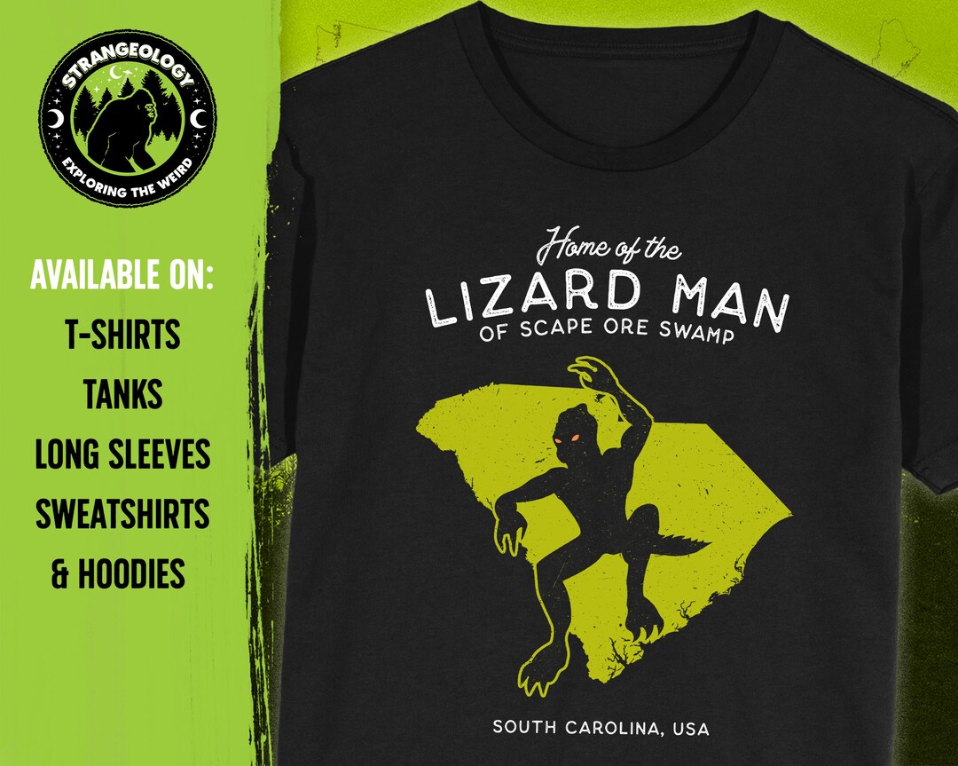 Home of the Scape Ore Swamp Lizard Man - South Carolina USA // Unisex T ...