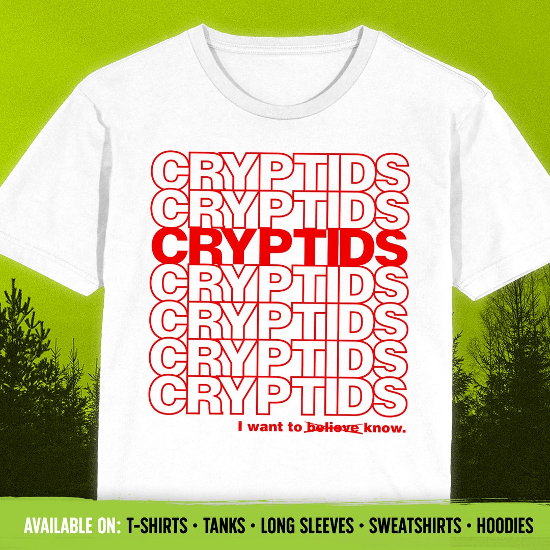 Cryptids Thank You Bag Parodie I Want to Know // T-Shirts, Tanks ...