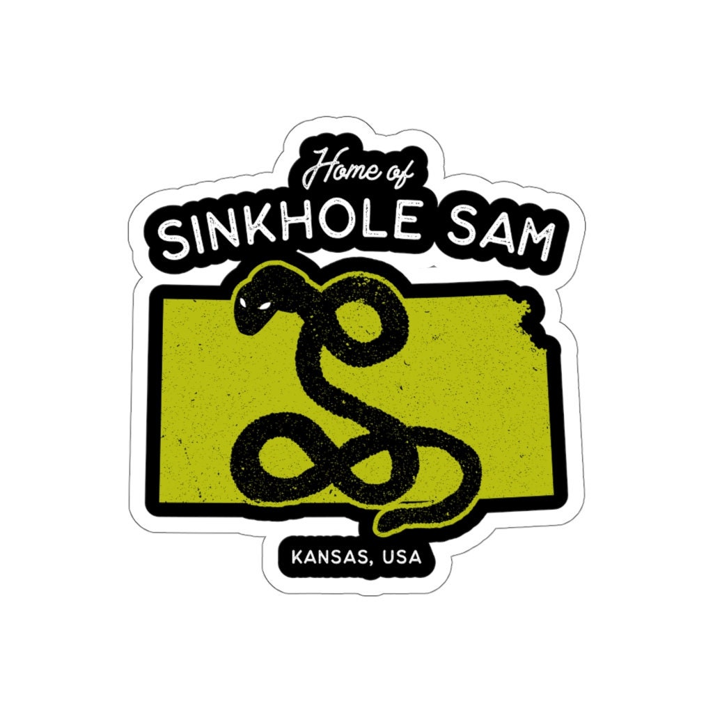 Home of the Sinkhole Sam Kansas USA // Cryptid Sticker - Etsy