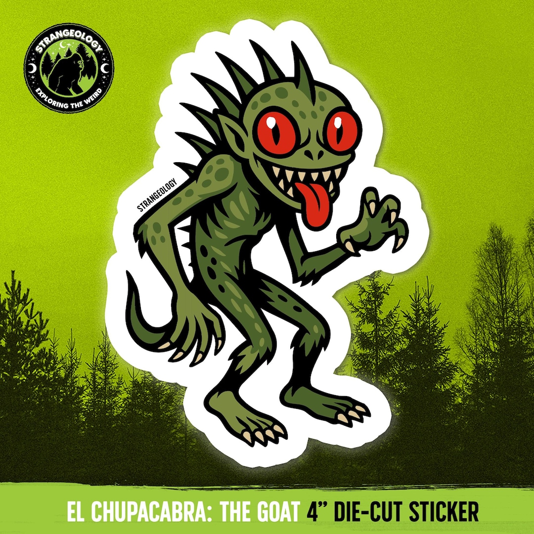 El Chupacabra Cryptid Monster Die-cut Stickers, Cryptozoology Fortean ...