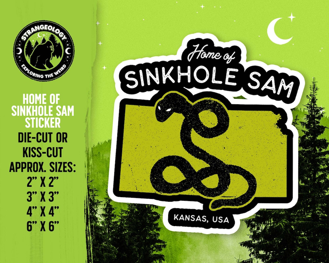 Home of the Sinkhole Sam Kansas, USA // Cryptid Sticker, Merch ...