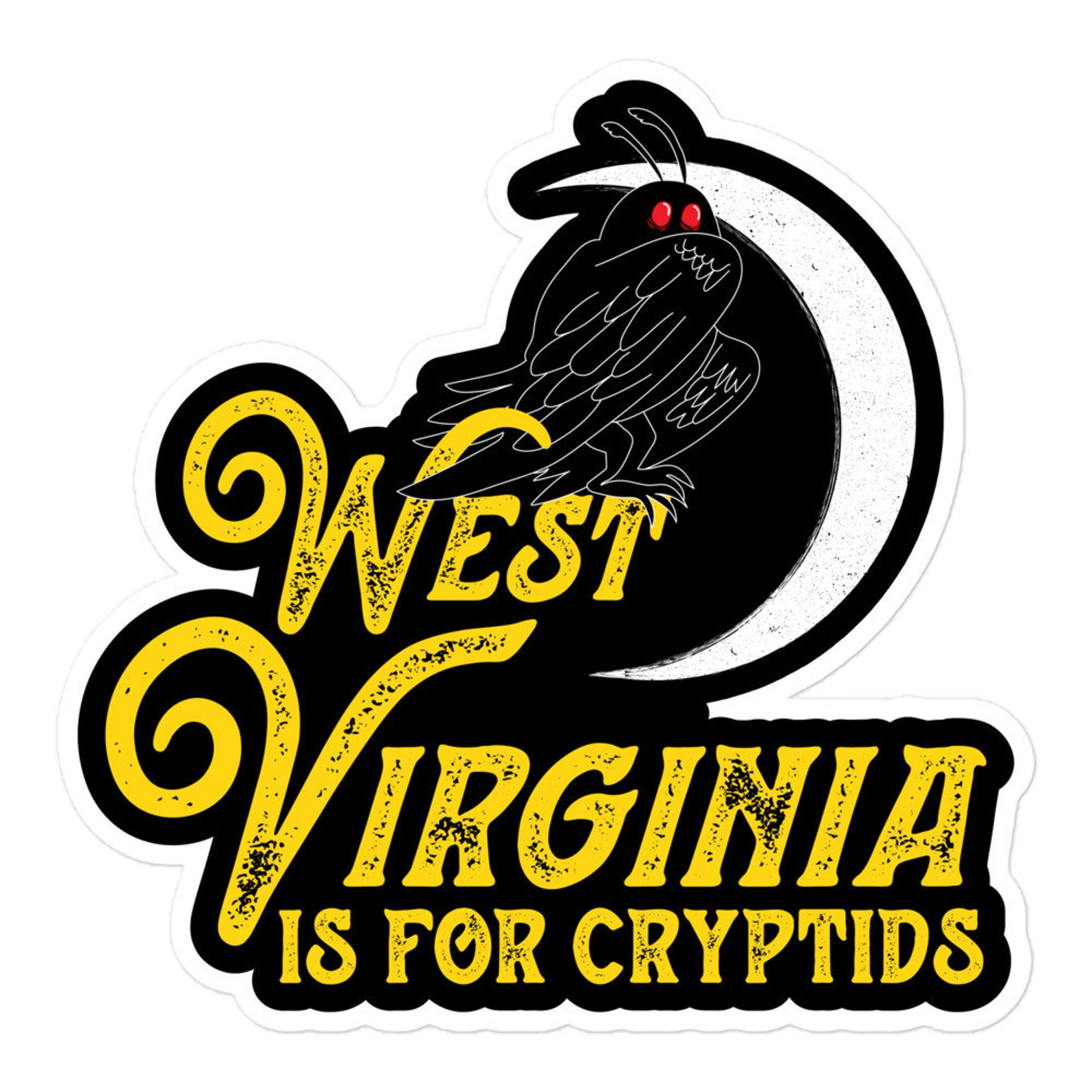 West Virginia is for Cryptids // Cryptid Sticker Merch - Etsy