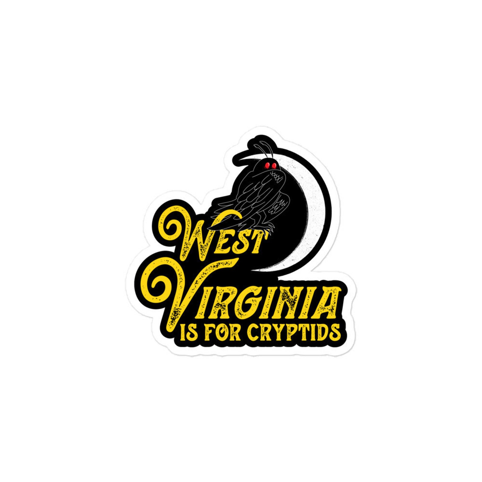 West Virginia is for Cryptids // Cryptid Sticker, Merch, Accessories ...