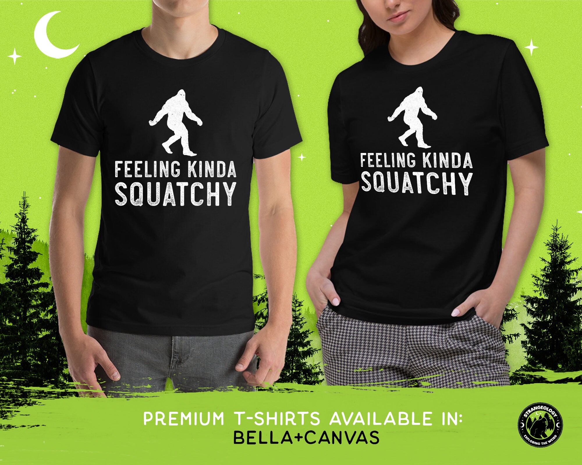 Feeling Kinda Squatchy // T-shirts Tank Tops Longsleeves | Etsy