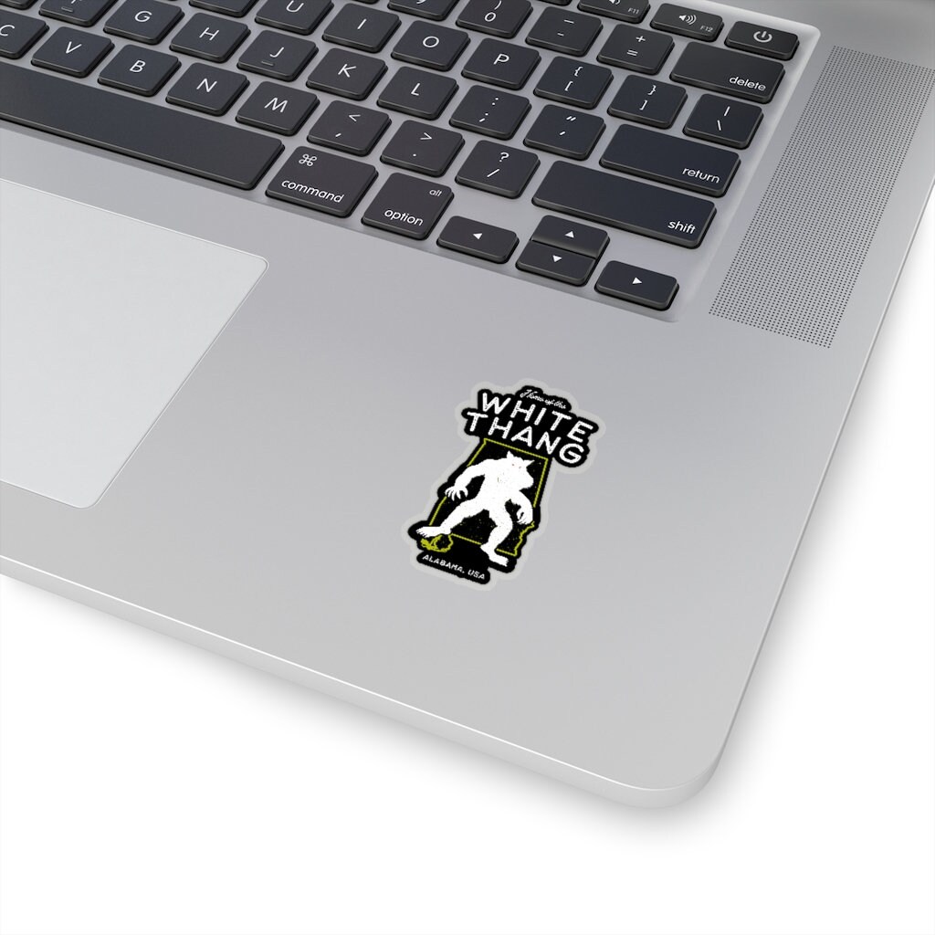 Home of the White Thang Alabama USA // Cryptid Sticker - Etsy