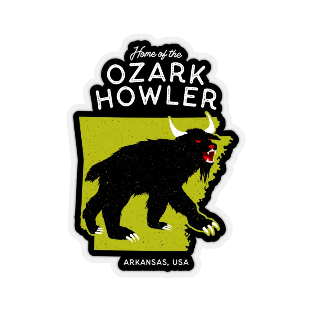 Home of the Ozark Howler Arkansas USA // Cryptid Sticker - Etsy