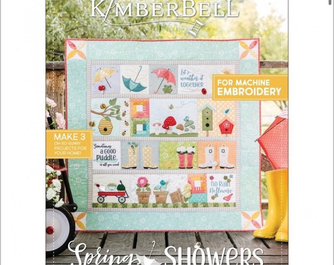KID811 Spring Showers Quilt Embroidery Files and Book- Designers: Kim ...