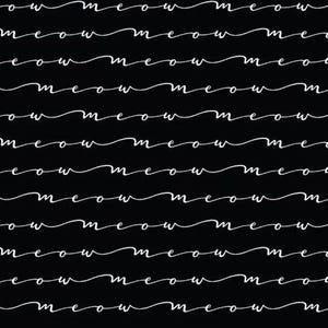 Meow Text Black and White Cotton Fabric - 100% Cotton- Continuous Cuts ...