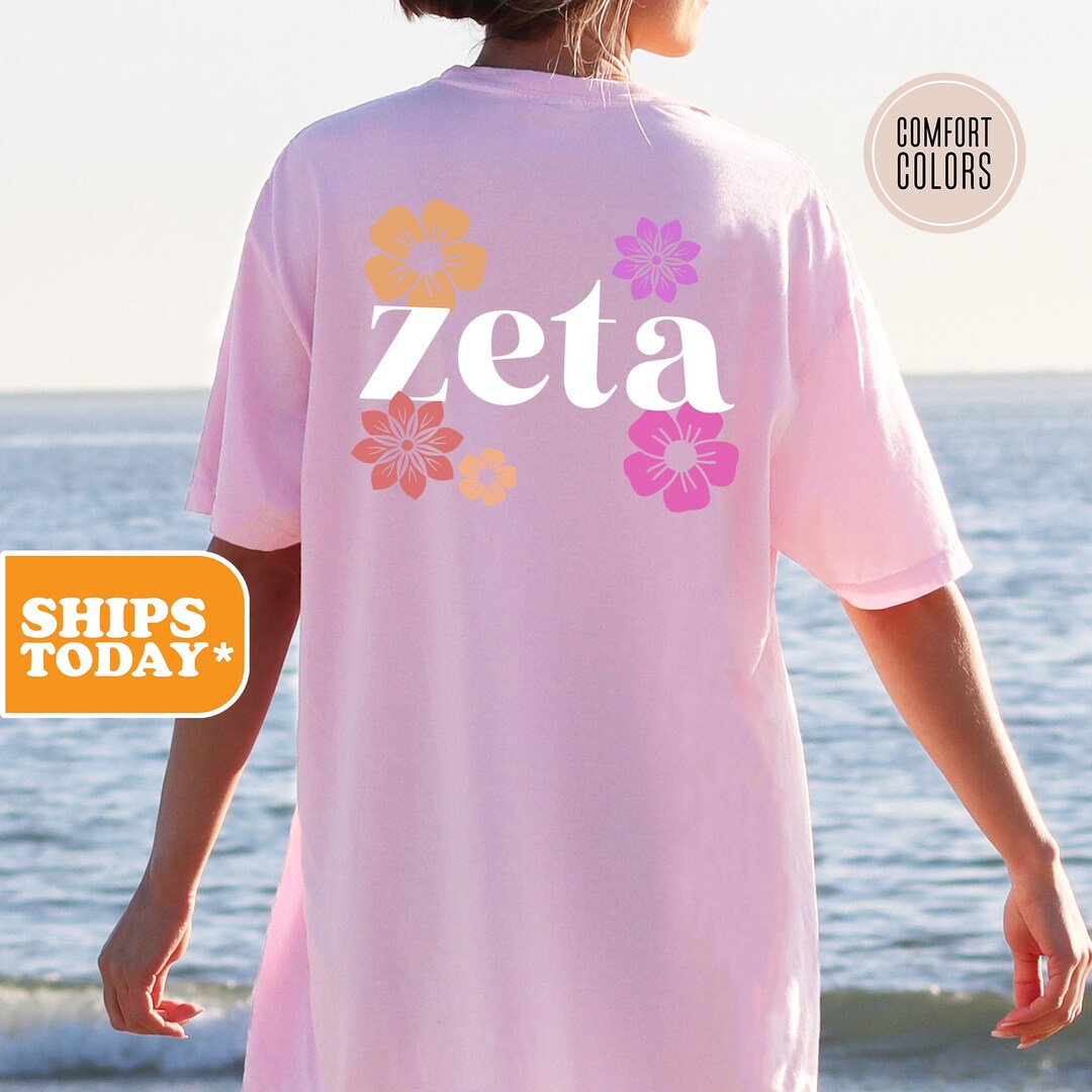 Zeta Tau Alpha Blossoms Comfort Colors Sorority T-shirt | ZETA Greek ...