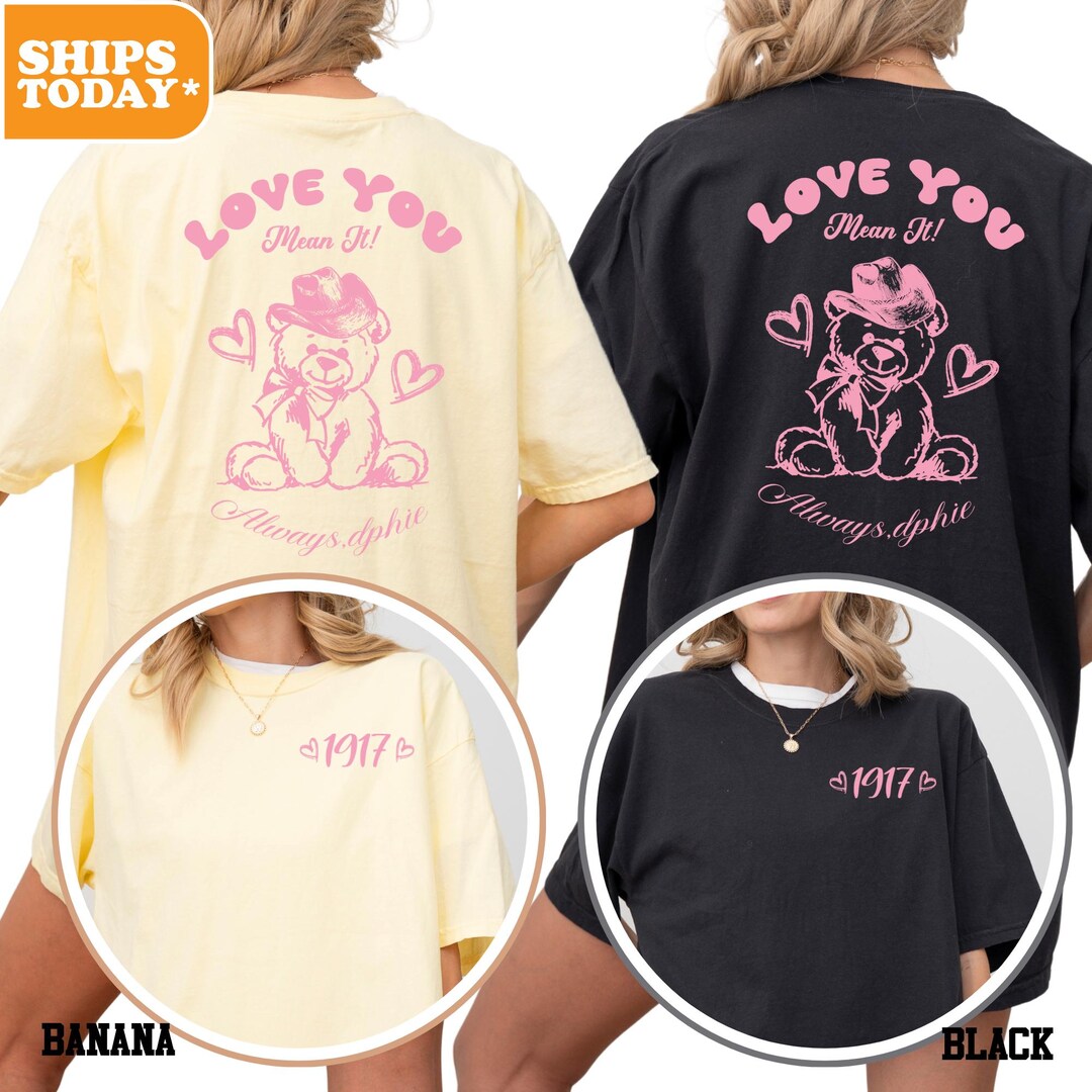 Delta Phi Epsilon Love You Mean It Comfort Colors Sorority T-shirt ...